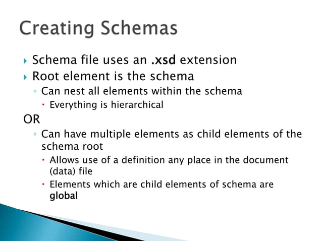 XML schemas | PPT