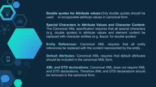 Xml security overview and canonicalization | PPTX