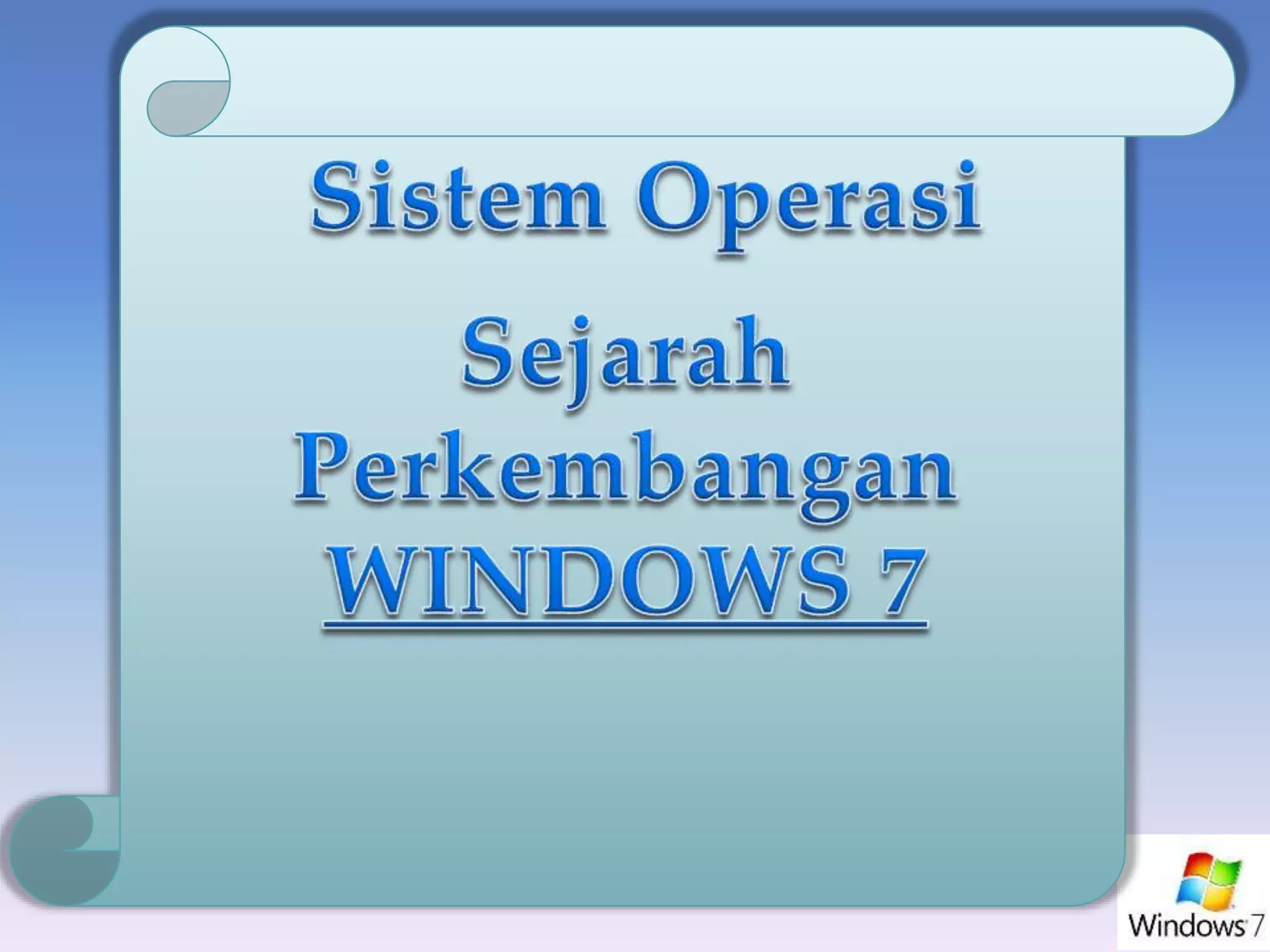 Sejarah Windows7 Pptx