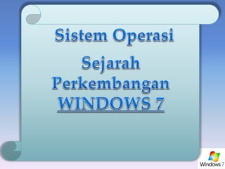 sejarah windows7 | PPTX