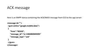 Extensible Messaging and Presence Protocol (XMPP) with GCM | PPTX