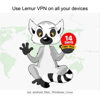 Lemur vpn | PPTX