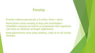 Fenotip, fenotipska plastičnost | PPTX