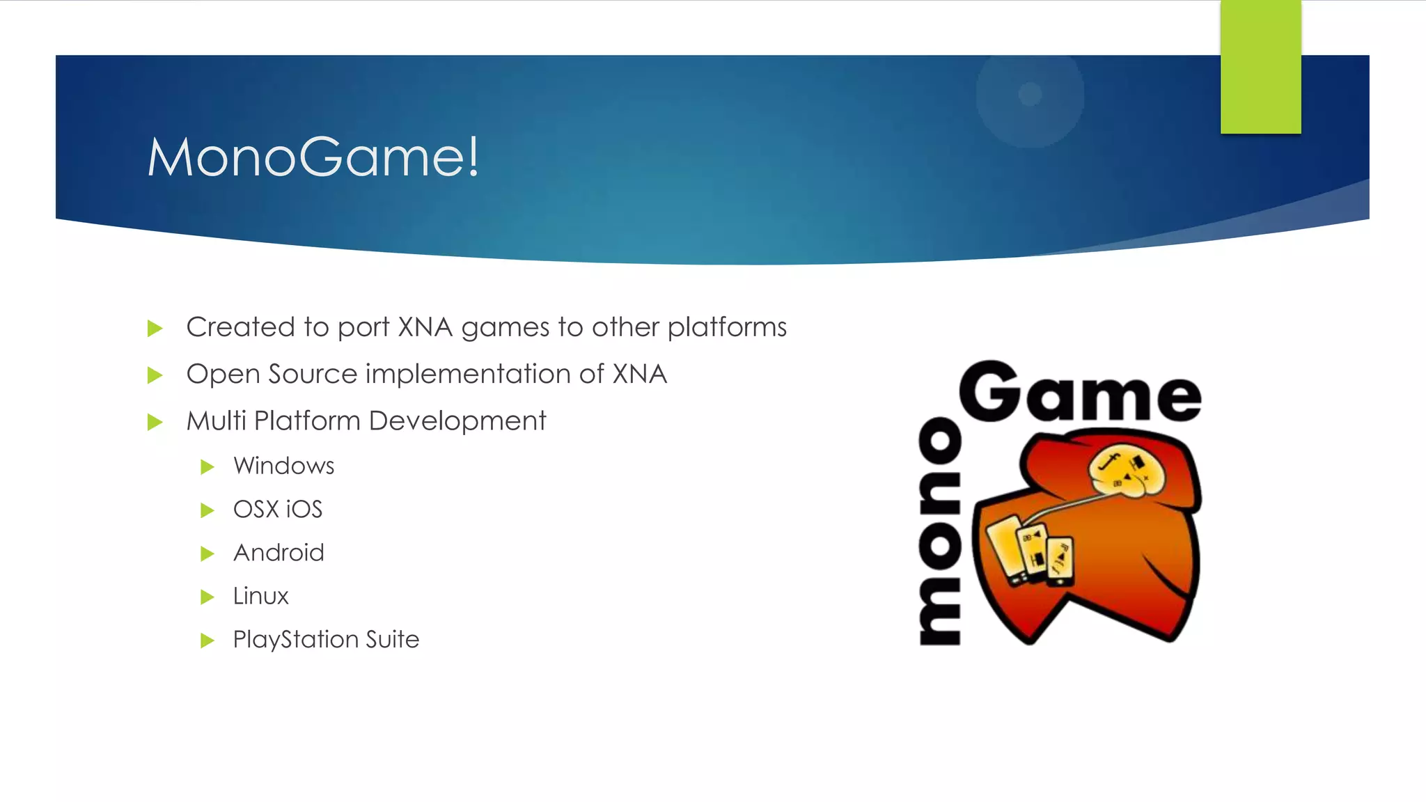 Xna and mono game | PPTX