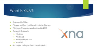 Xna and mono game | PPTX