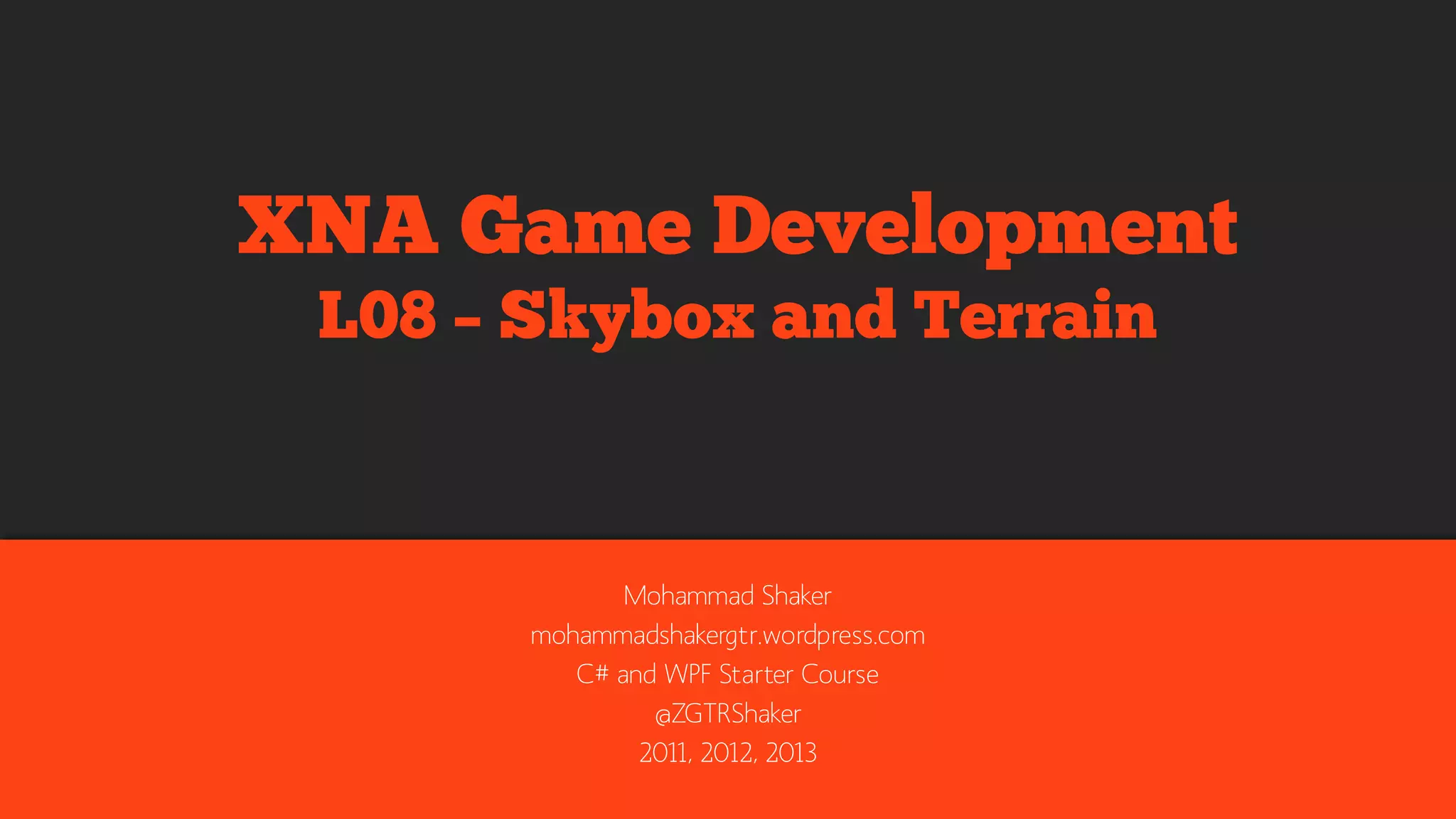 XNA L07–Skybox and Terrain | PDF