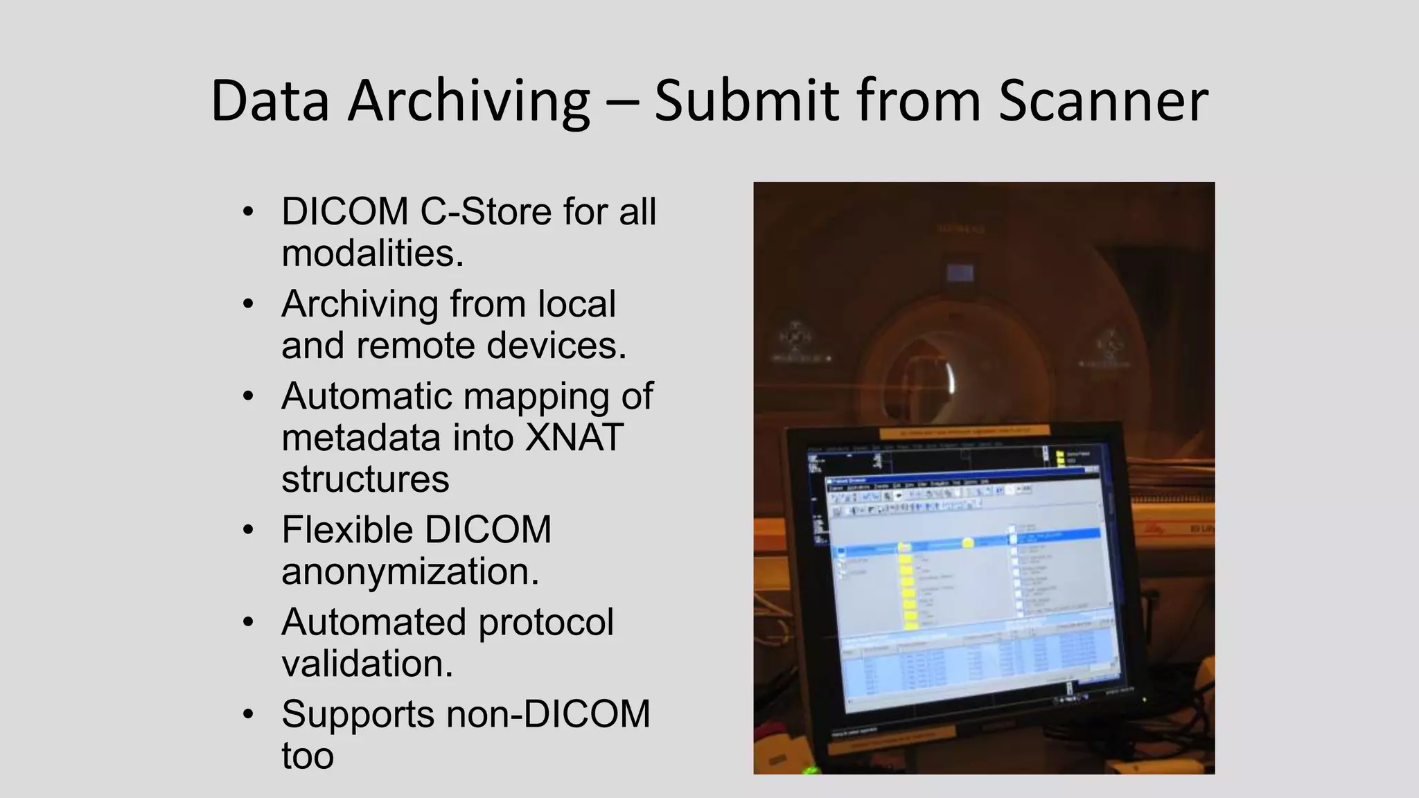 The XNAT imaging informatics platform | PPTX