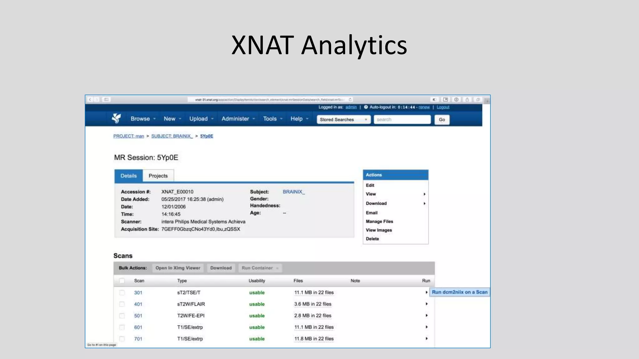 The XNAT imaging informatics platform | PPTX