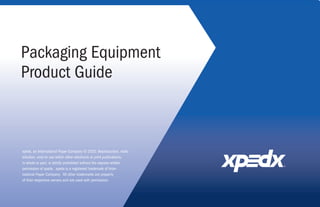 xpedx packaging equipment | PPT