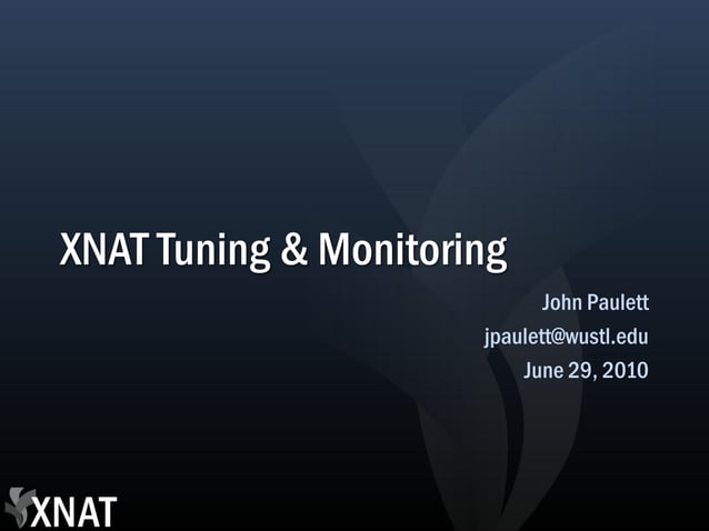 XNAT Tuning & Monitoring | PDF | Web Development | Internet