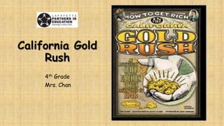 California gold rush | PPTX