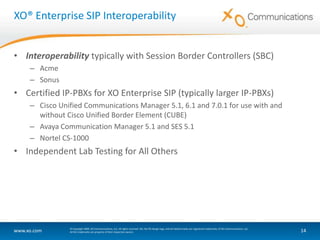 XO Enterprise SIP | PPTX | Computer Networking | Computing