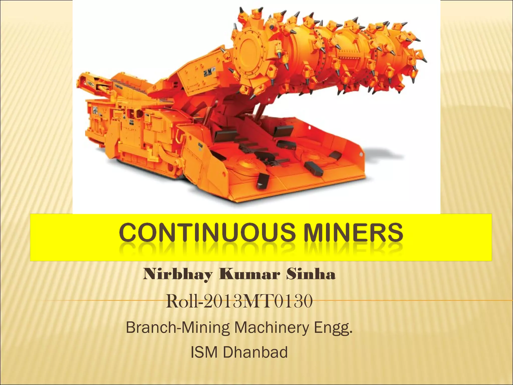 CONTINUOUS MINERS | PPT