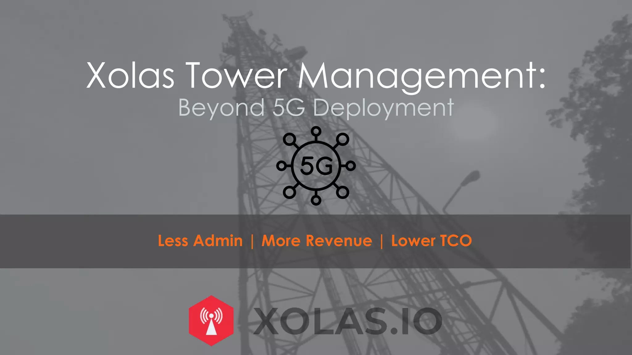 Xolas TMS - Next Gen Tower Management System | PDF