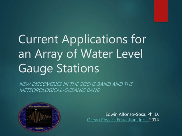 Current Applications for an Array of Water Level Gauge Stations | PPT
