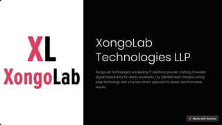 XongoLab Technologies | Best App Development Company | PPT