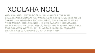Xoolaha nool ee ladhaqdo marwalaba uun d | PPTX