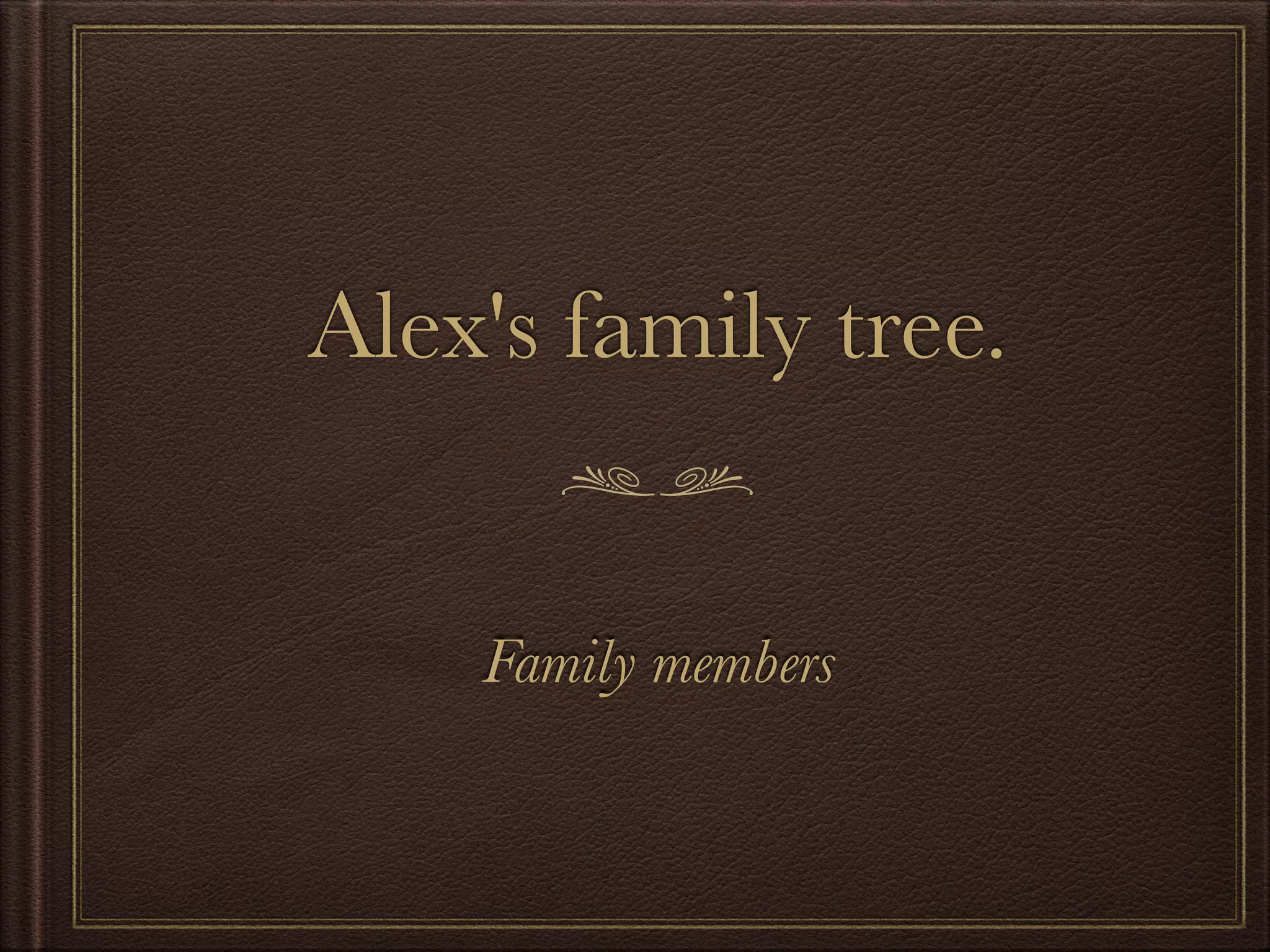Alex's family tree | PDF