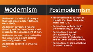 difference between modernism and Postmodernism | PPTX