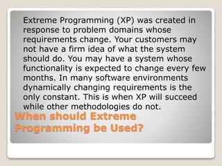 Xp(Xtreme Programming) presentation | PPTX