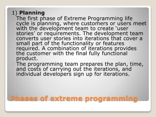 Xp(Xtreme Programming) presentation | PPTX