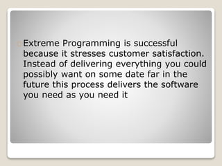 Xp(Xtreme Programming) presentation | PPTX