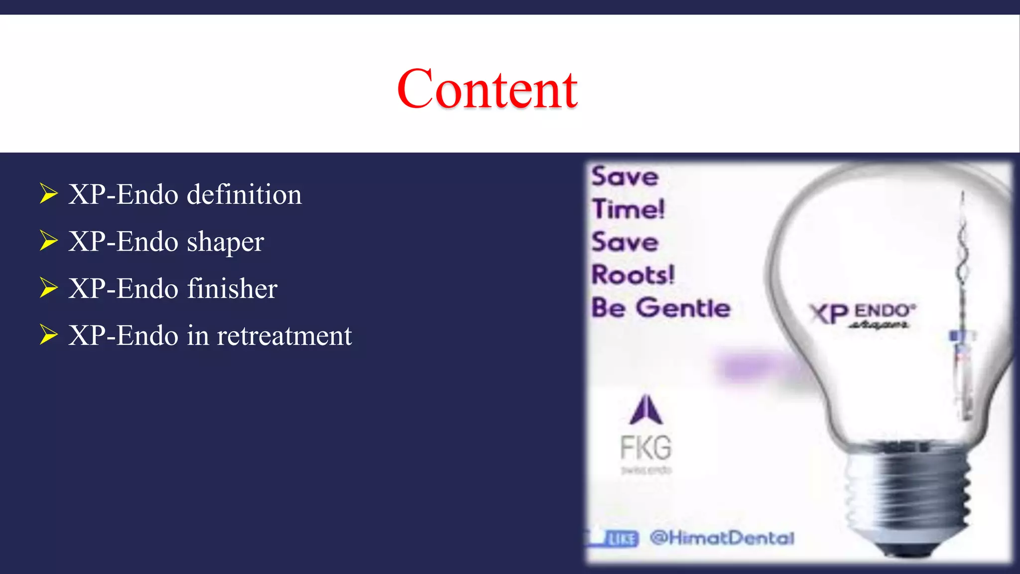 XP-Endo file / Dr.Sarah Alkhateeb | PPTX