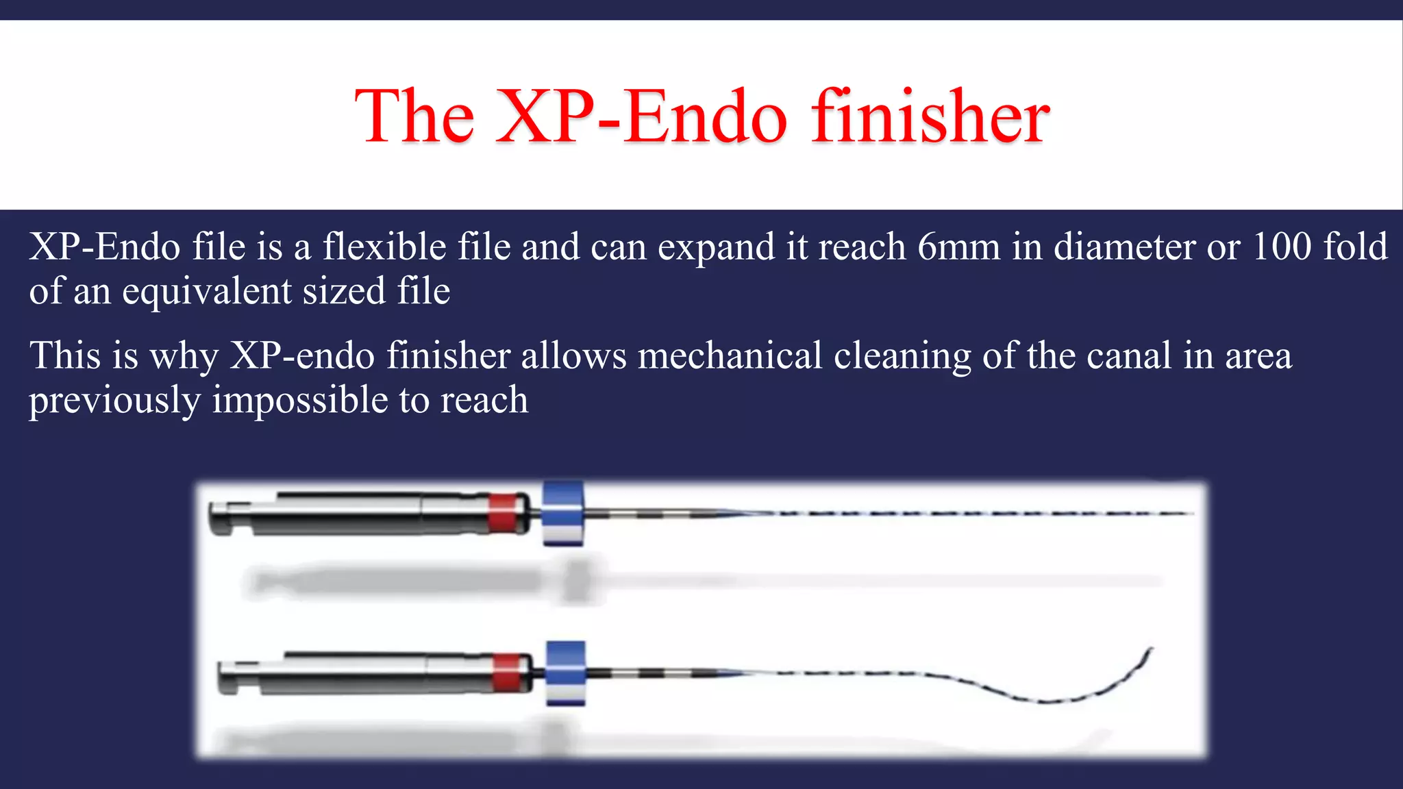 XP-Endo file / Dr.Sarah Alkhateeb | PPTX