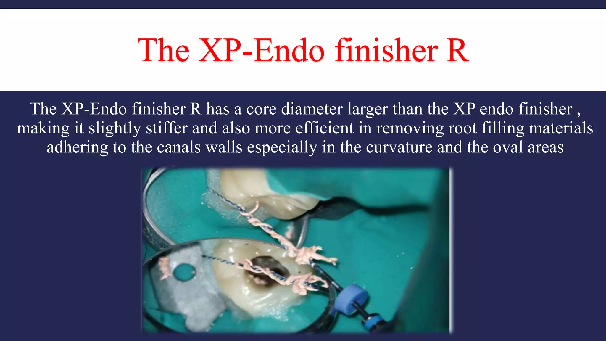 XP-Endo file / Dr.Sarah Alkhateeb | PPTX