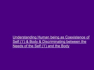 Co existence of self and body & needs of self & body | PDF