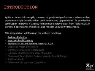 Xp3 Fuel Enhancer Effective at Reducing Emissions and Operating Costs ...