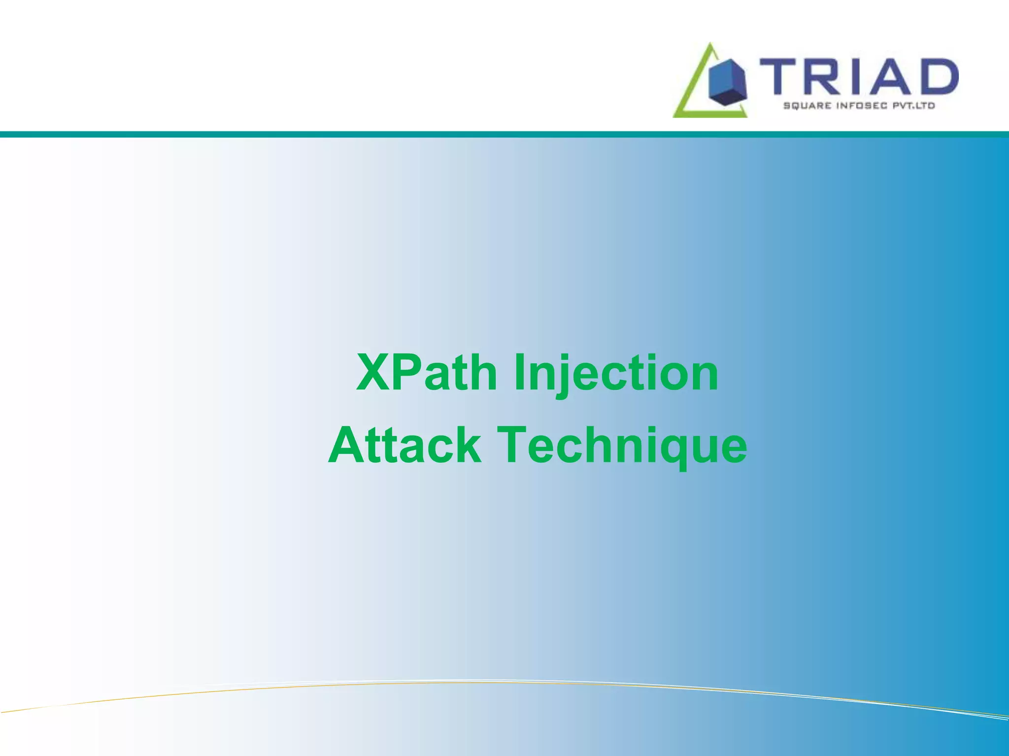 Xpath injection in XML databases | PPT Xpath injection in XML databases | PPT