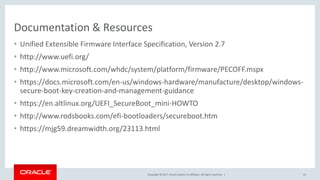 XPDDS17: EFI Secure Boot, Shim and Xen: Current Status and Developments - Daniel Kiper - Oracle ...