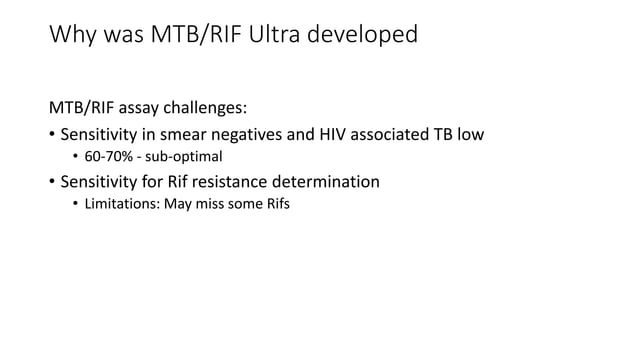 Xpert MTB/RIF Ultra | PPTX | Genetics | Science