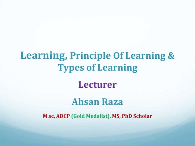 psychology_chapter_5_learning_and_its_principles.ppt