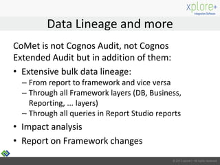 xplore+ Introduction CoMetReporter - IBM Cognos Metadata Reporting | PPT
