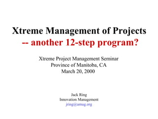 Extreme Project Managment | PPT
