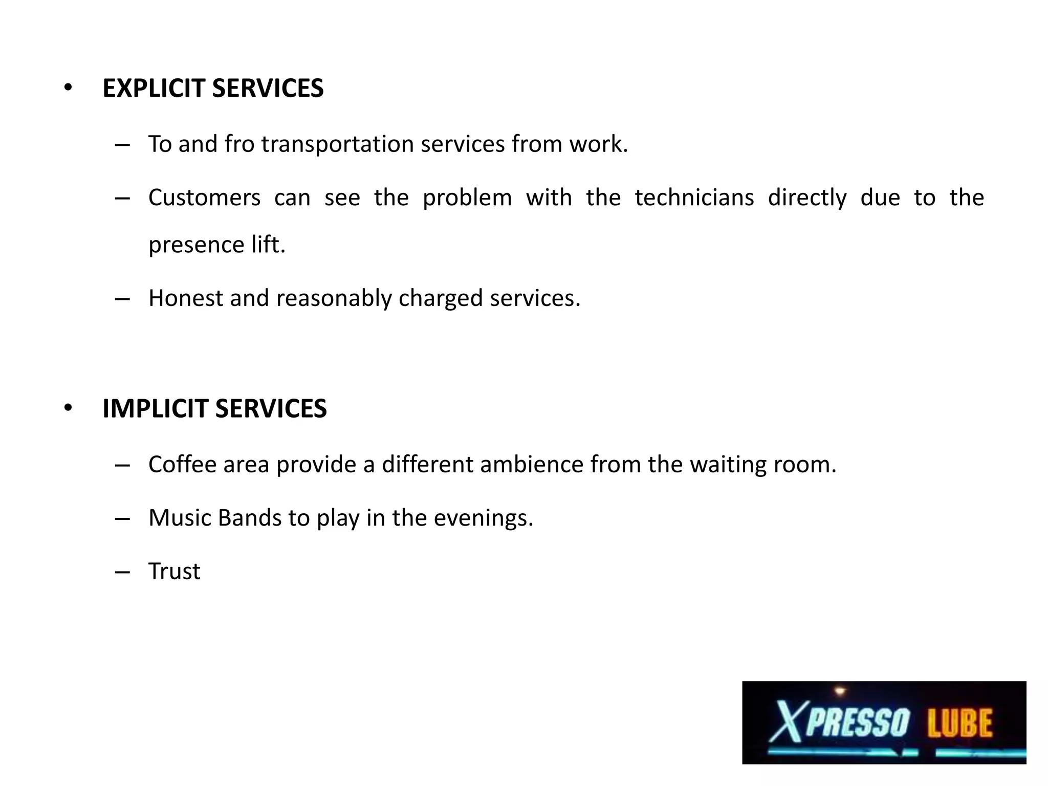 Service operation,Case Xpresso lube | PPTX