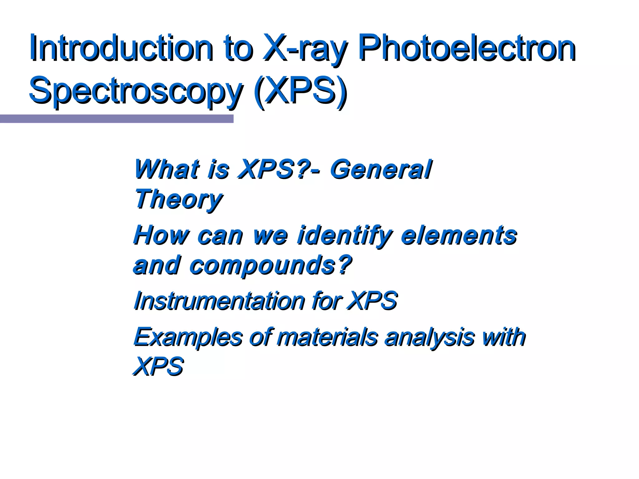 x-ray photoelectron spectroscopy | PPT