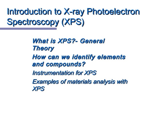 x-ray photoelectron spectroscopy | PPT