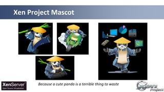 Xen, XenServer, and XAPI: What’s the Difference?-XPUS13 Bulpin,Pavlicek ...