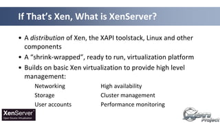 Xen, XenServer, and XAPI: What’s the Difference?-XPUS13 Bulpin,Pavlicek | PDF