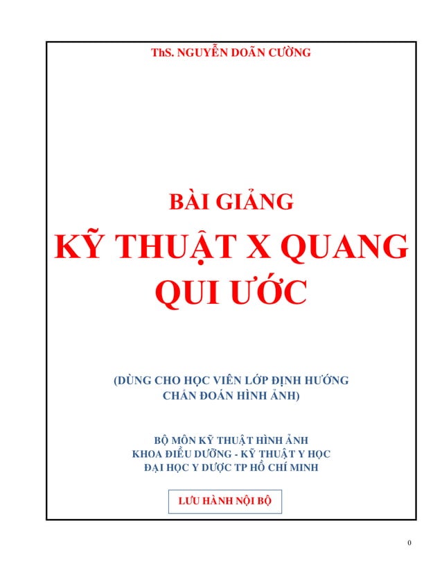 Xq ky thuat x quang quy uoc, nguyen doan cuong | PDF