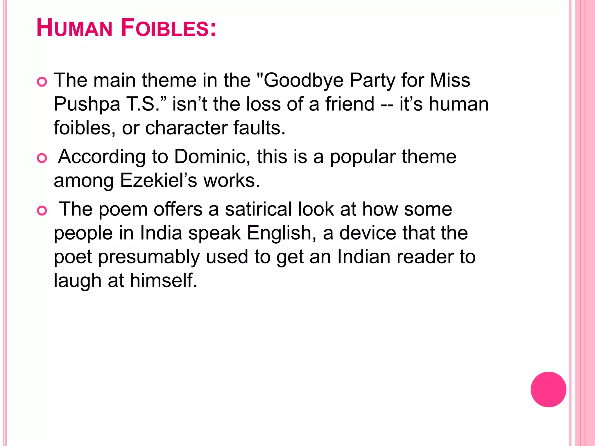 Goodbye Party For Miss Pushpa T.S - Nissim Ezekiel | PPTX