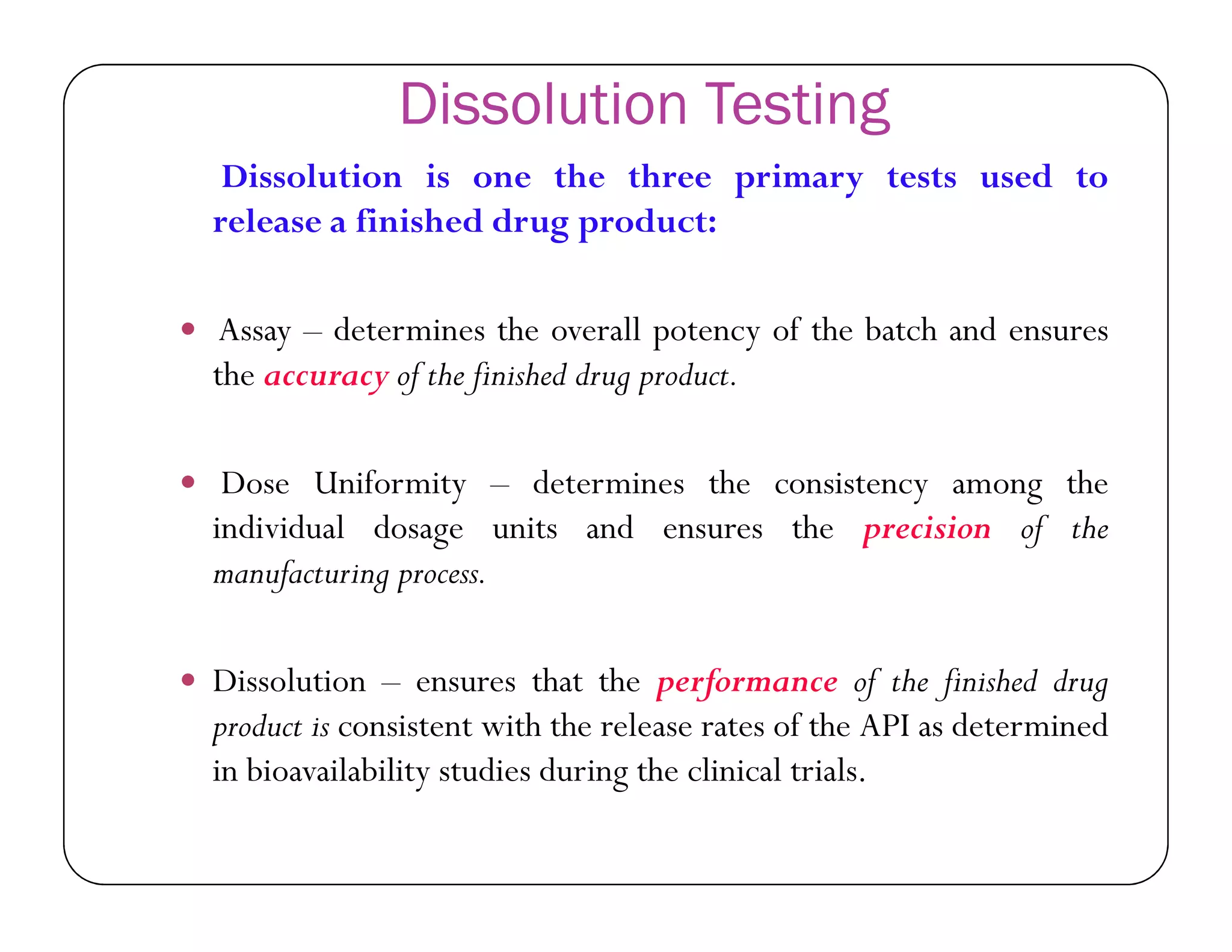 Basic Approach to Dissolution Method Development – Challenges and ...