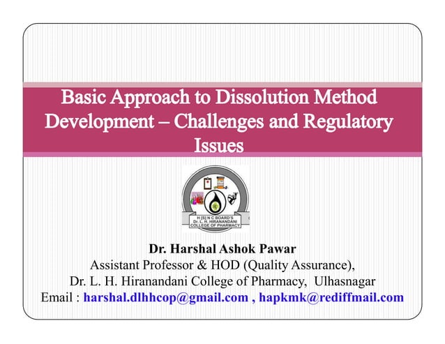 Basic Approach to Dissolution Method Development – Challenges and Regulatory Issues | PDF ...
