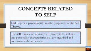 Understanding and Enhancing One's Self | PPTX