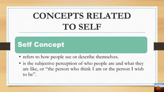 Understanding and Enhancing One's Self | PPTX