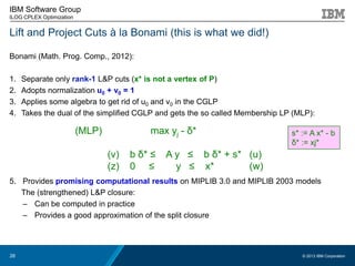 Recent MIP Performance Improvements in IBM ILOG CPLEX Optimization Studio | PDF