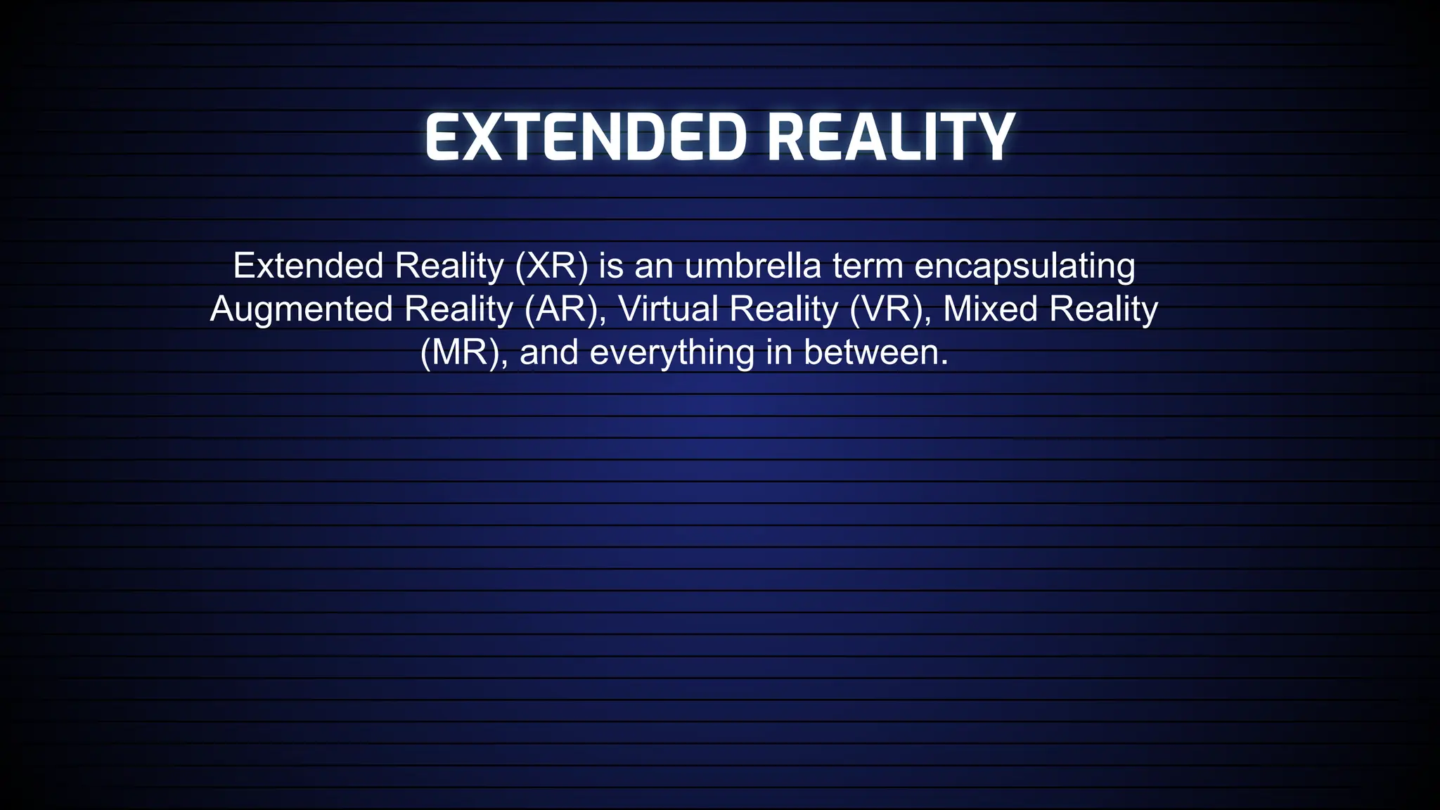 Extended Reality, Augmented Reality, Virtual Reality.pdf